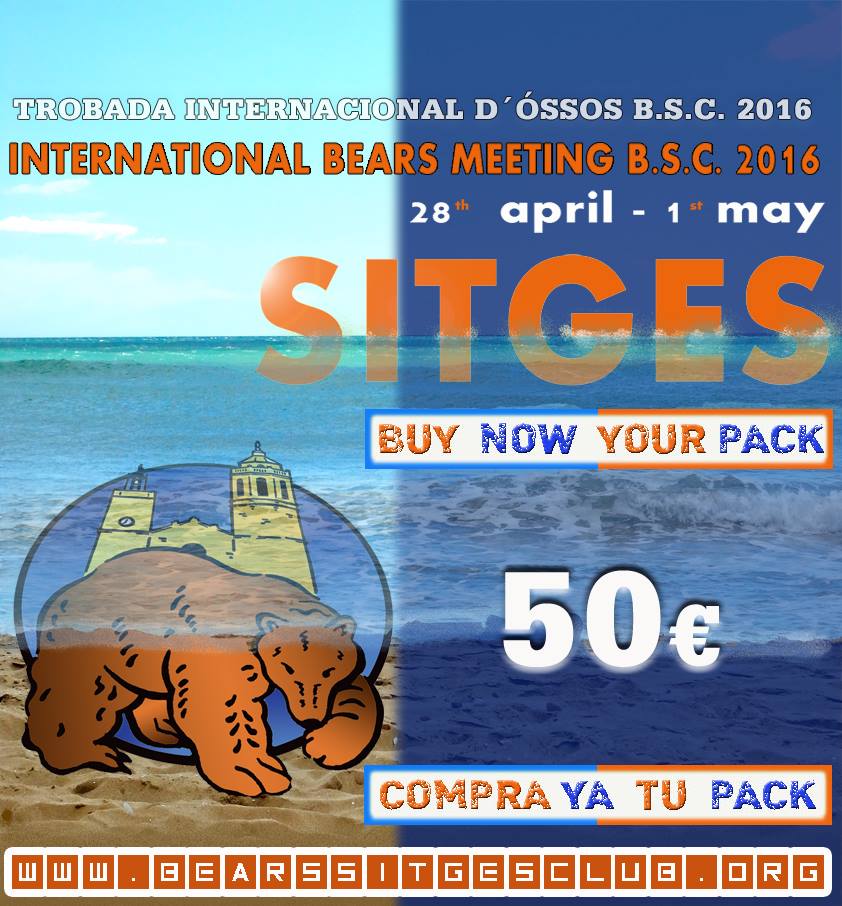 International Bears Meeting 28th April – 1rd May - Sitges News, Events ...